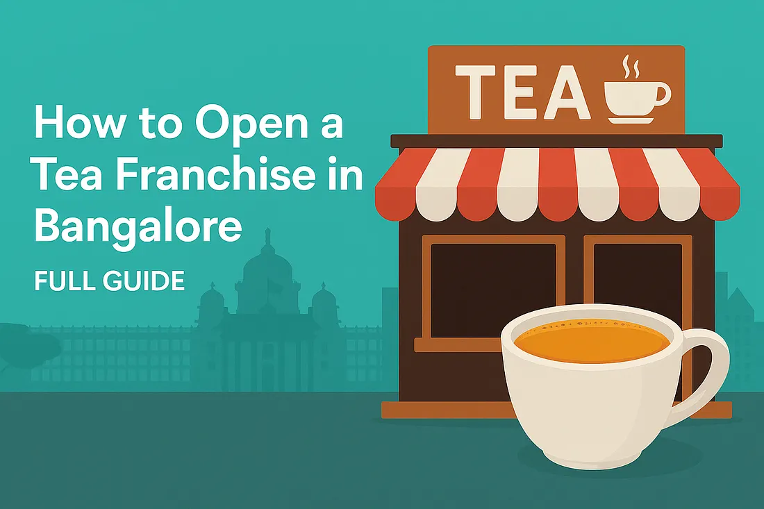 Tea Franchise in Bangalore – How to Start with Salgar
